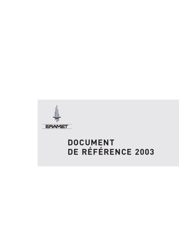 Eramet: 2003 Reference document (French only) - News - Eramet